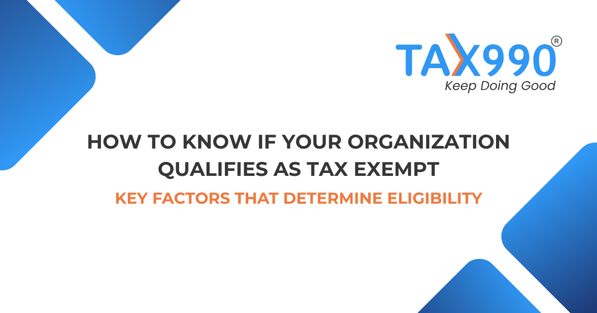 How to Know if Your Organization Qualifies as Tax Exempt - Blog - Tax990