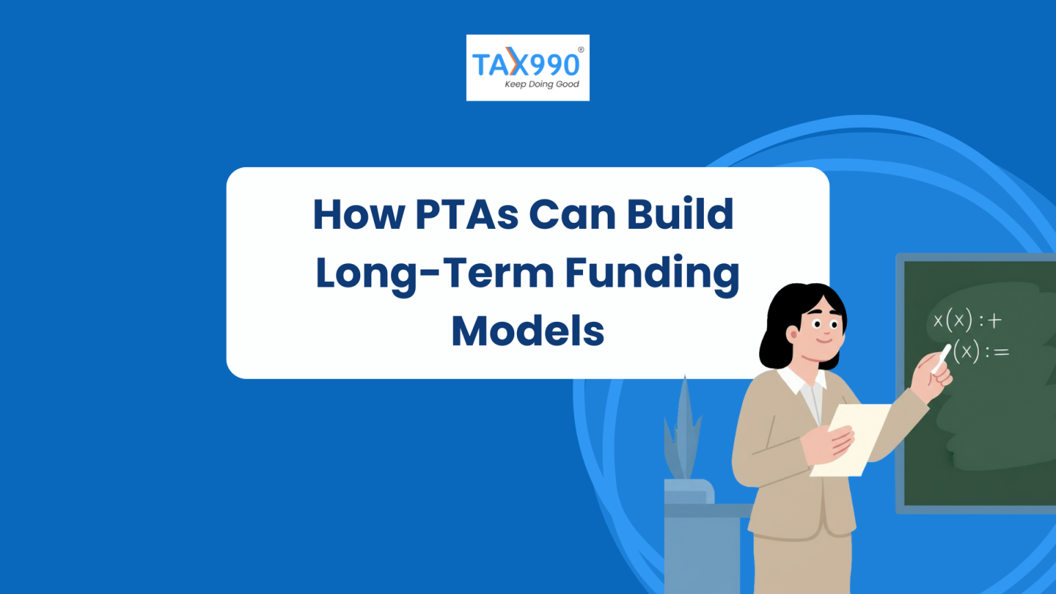 Creating Lasting Impact: How PTAs Can Build Long-Term Funding Models ...